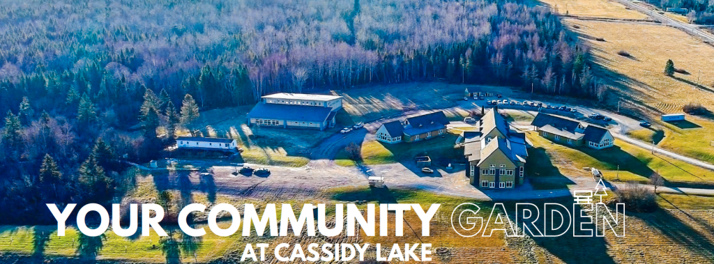 Your Community Garden at Cassidy Lake - Portage